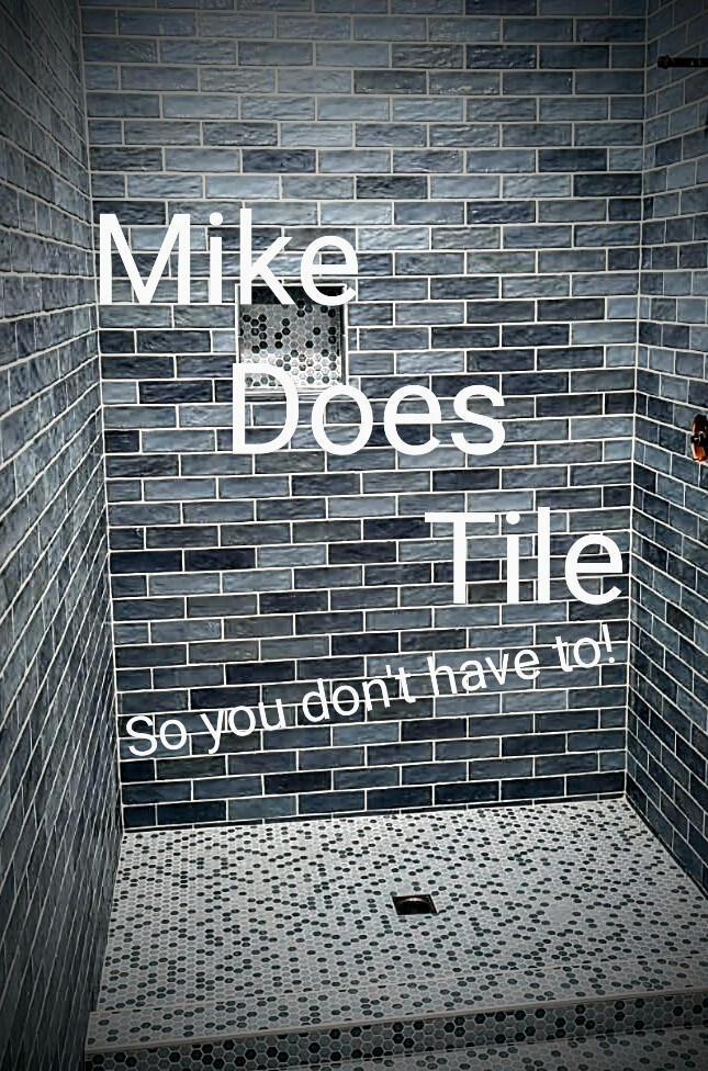 Mike Does Tile